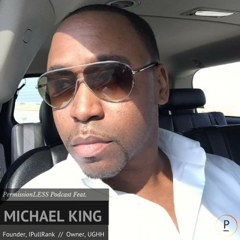 Michael King Ep. 0109 - permissionLESS
